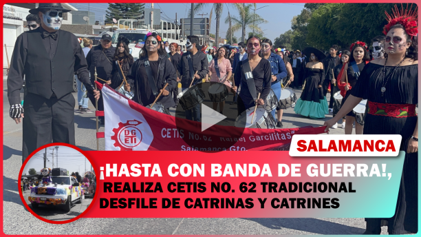 Realiza CeTIS no. 62 Tradicional desfile de catrinas y catrines. - El ...